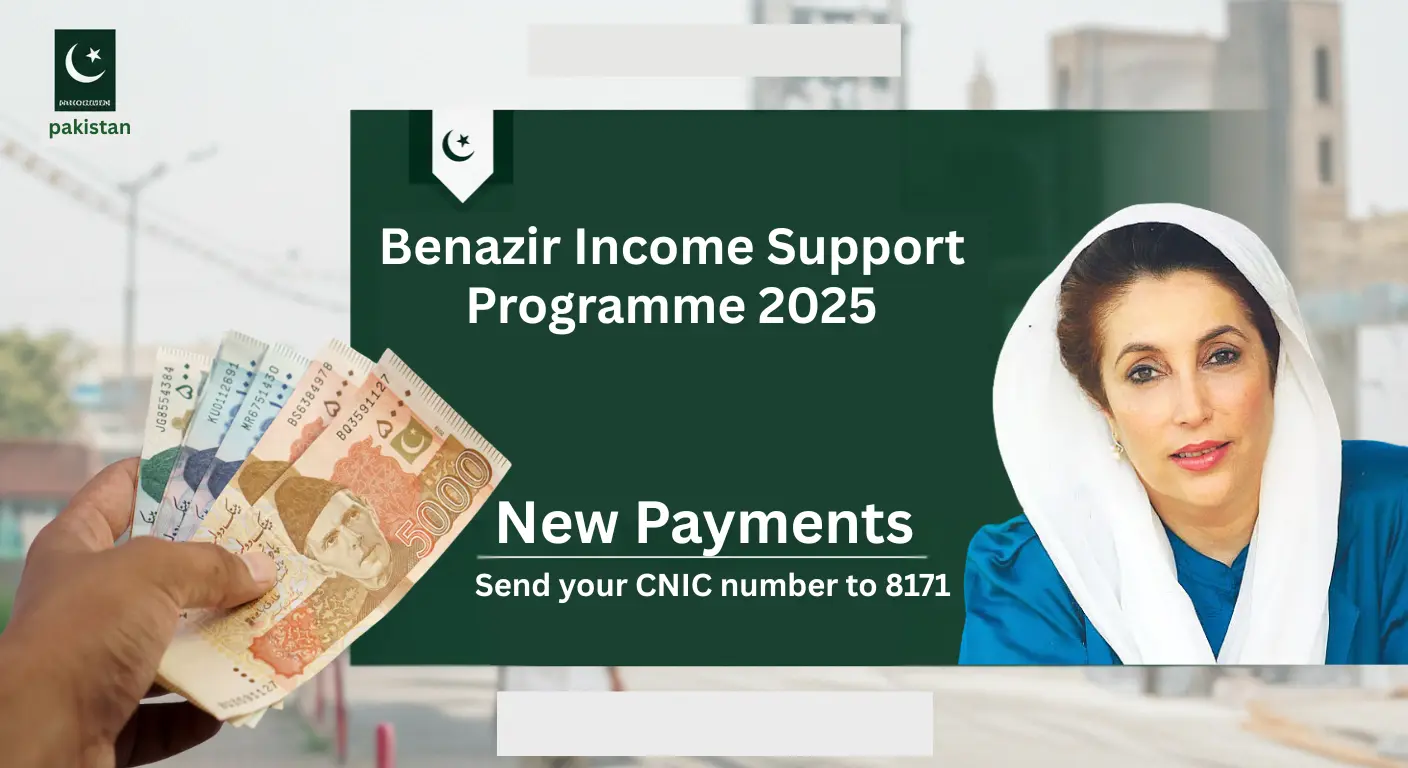 Benazir Income Support Programme 2025 – New Payments